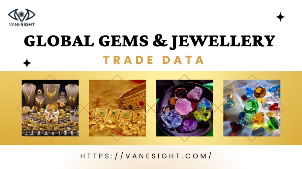 Global Gems & Jewellery Trade Data